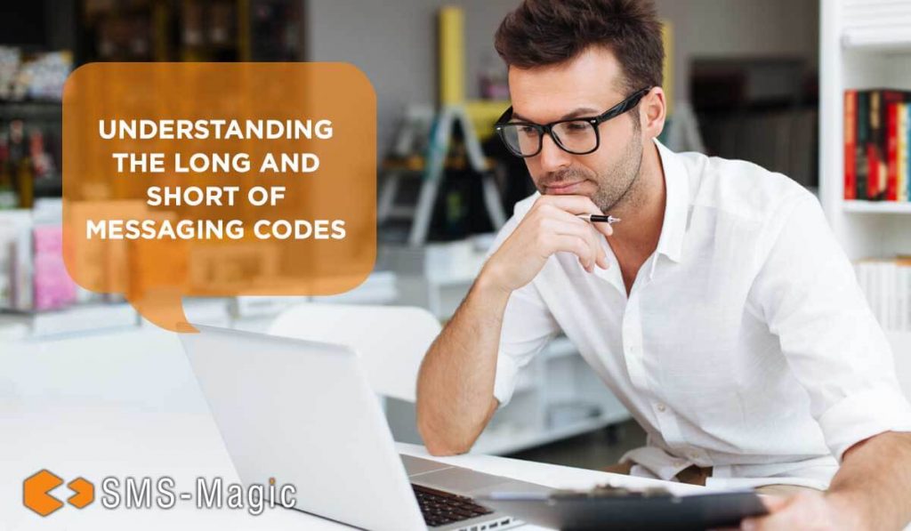 Understanding The Long And Short Of Messaging Codes